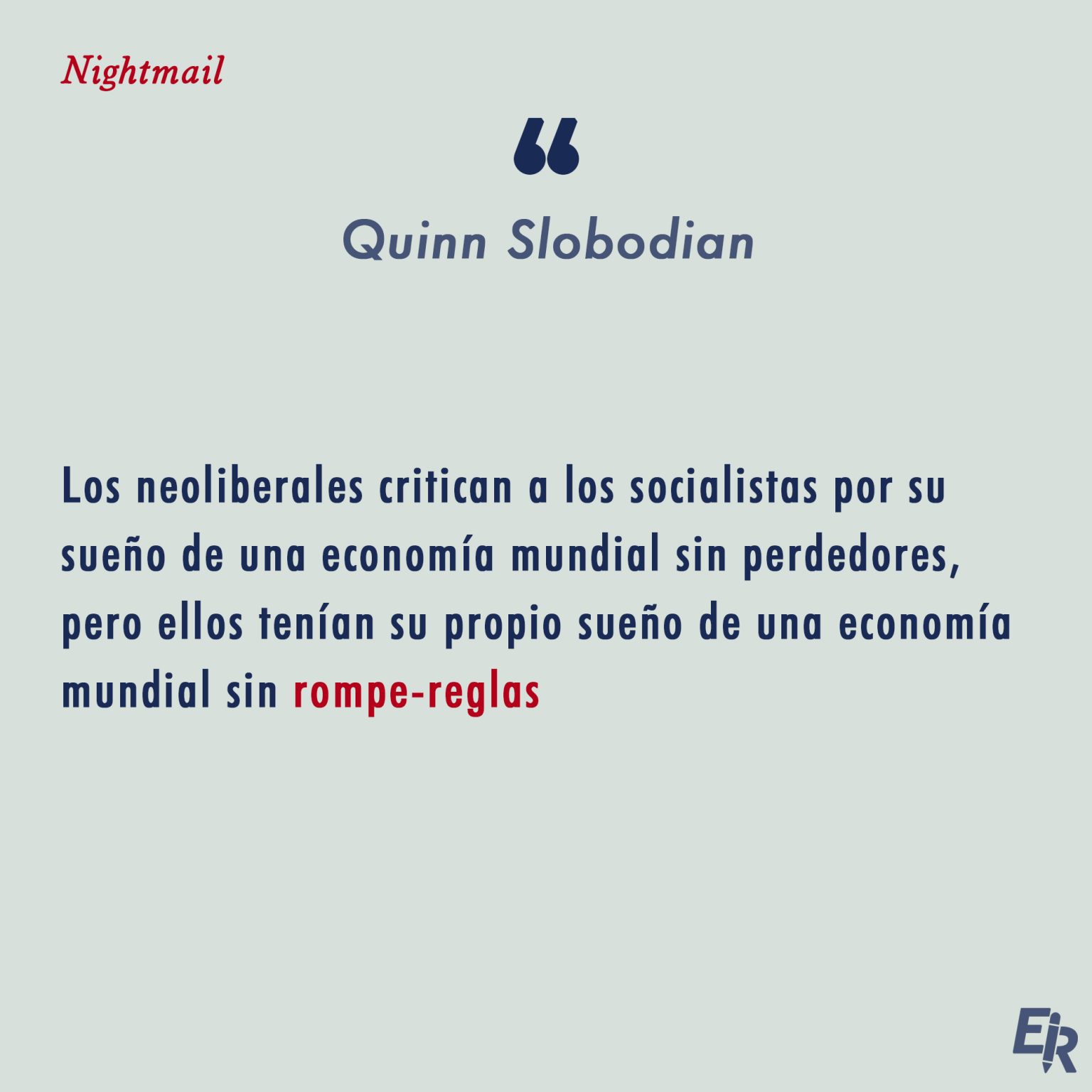 Globalistas: El fin de los imperios y el nacimiento del neoliberalismo ...